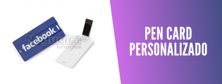 Pen Card Personalizado - Nogueira Brindes Personalizados Online